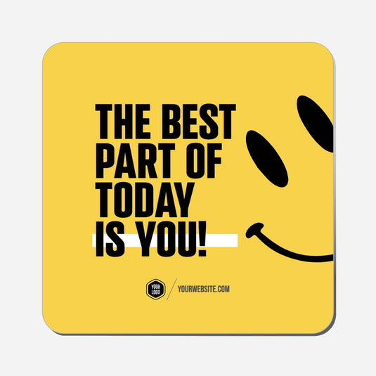 The Best Part Of Today Is You | Handheld Signs | Popsigns – Popsigns Studio